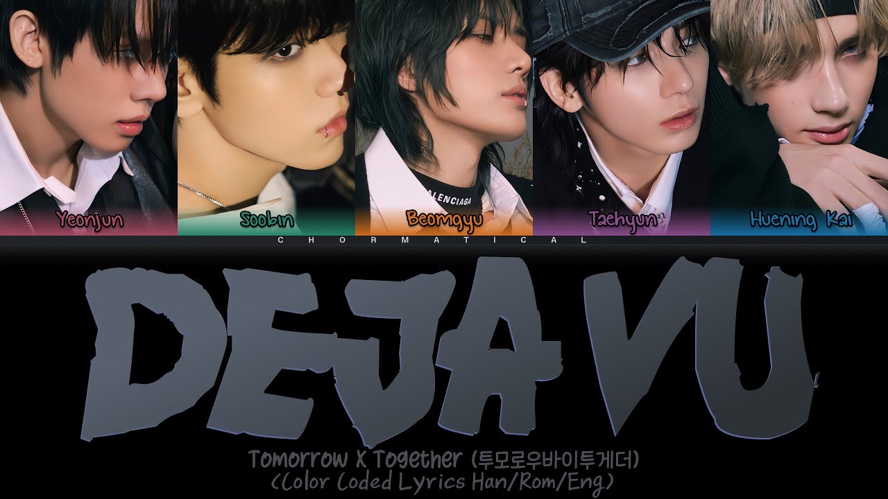 TXT "Deja Vu (Anemoia Remix)" Lyrics (투모로우바이투게더 "Deja Vu (Anemoia Remix ...