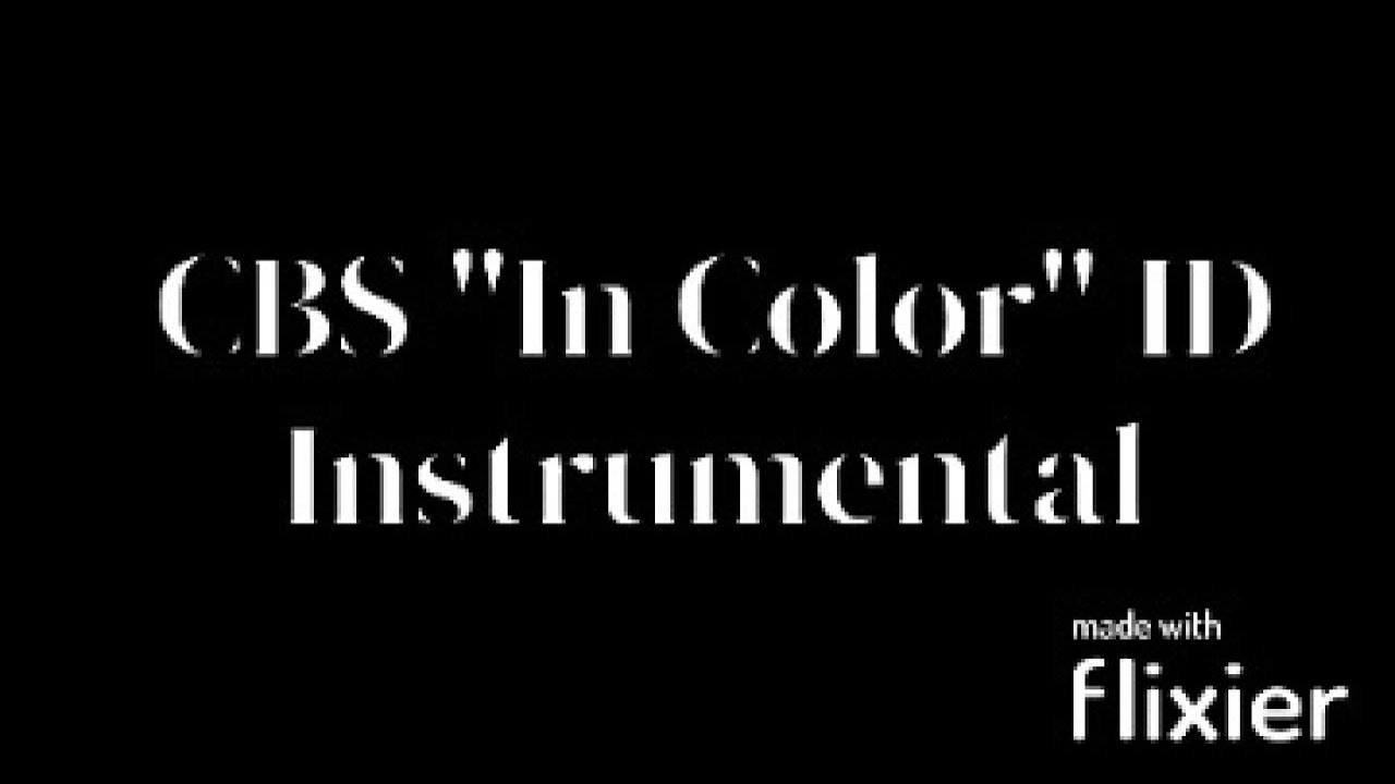 CBS "In Color" Instrumental - YouTube