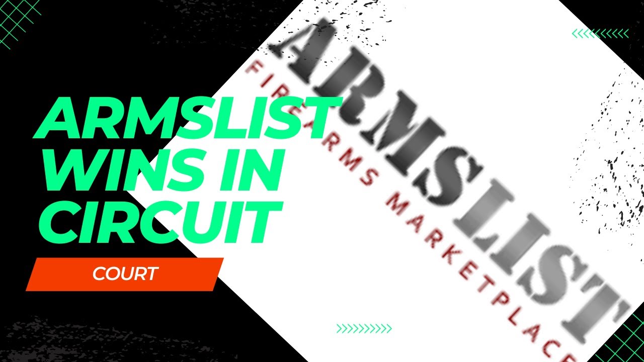 Armslist Wins Major Victory In The 7th Circuit - YouTube