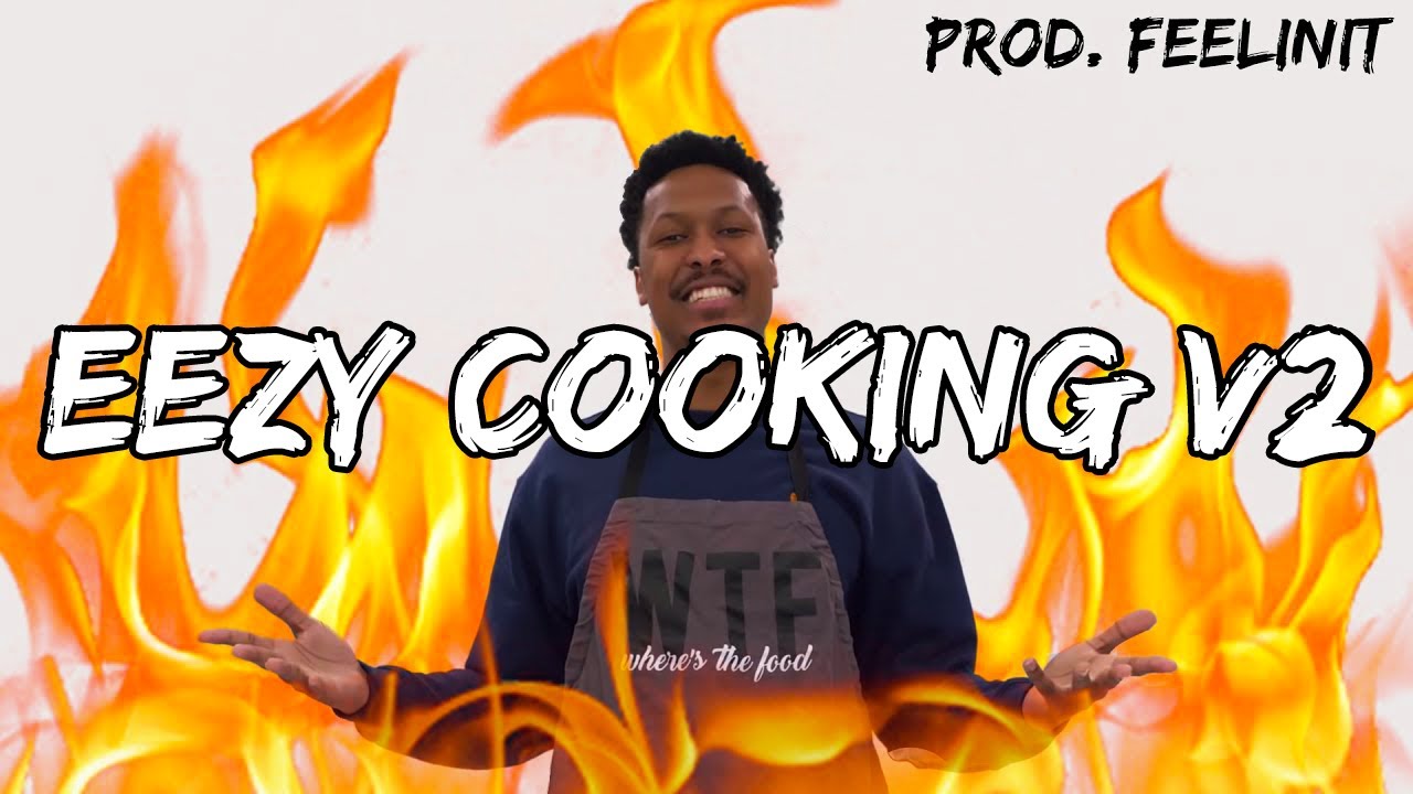 EEZY COOKING V2 (prod. FEELINIT) @berlinedmond - YouTube