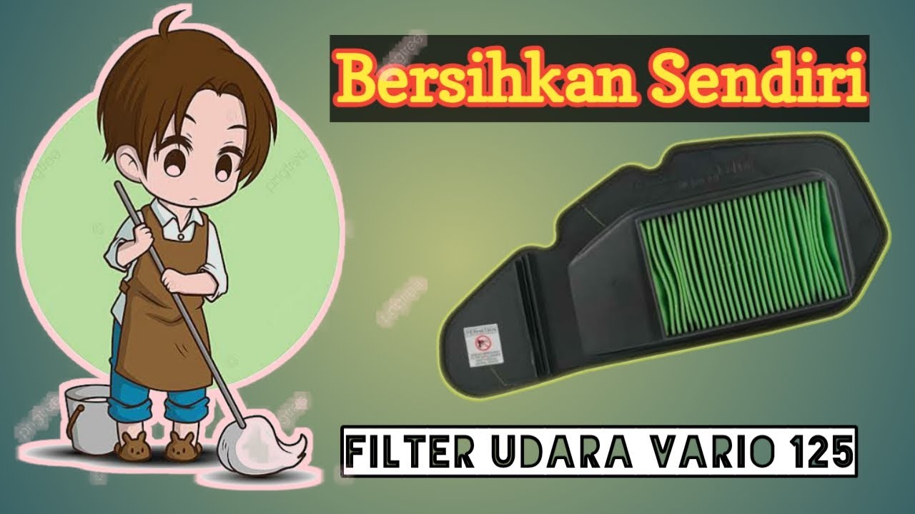 Hemat !!! DIY Ganti Sendiri Filter saringan Udara Vario 125 - YouTube