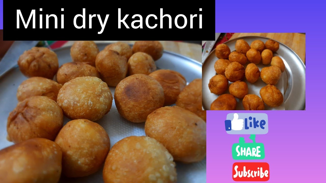 Dry mini kachoris/how to make dry kachori/recipe of mini dry kachoris - YouTube