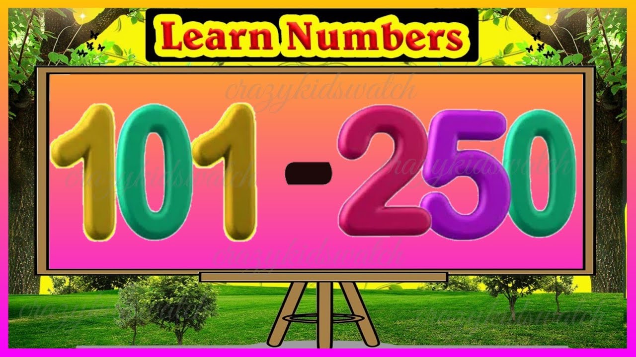 Learn Counting Numbers From 101To250 In English For Kids | 101Se250 Tak ...