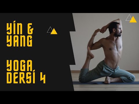 YİN&YANG YOGA ( Herseviyeye uygun yoga dersi 4)