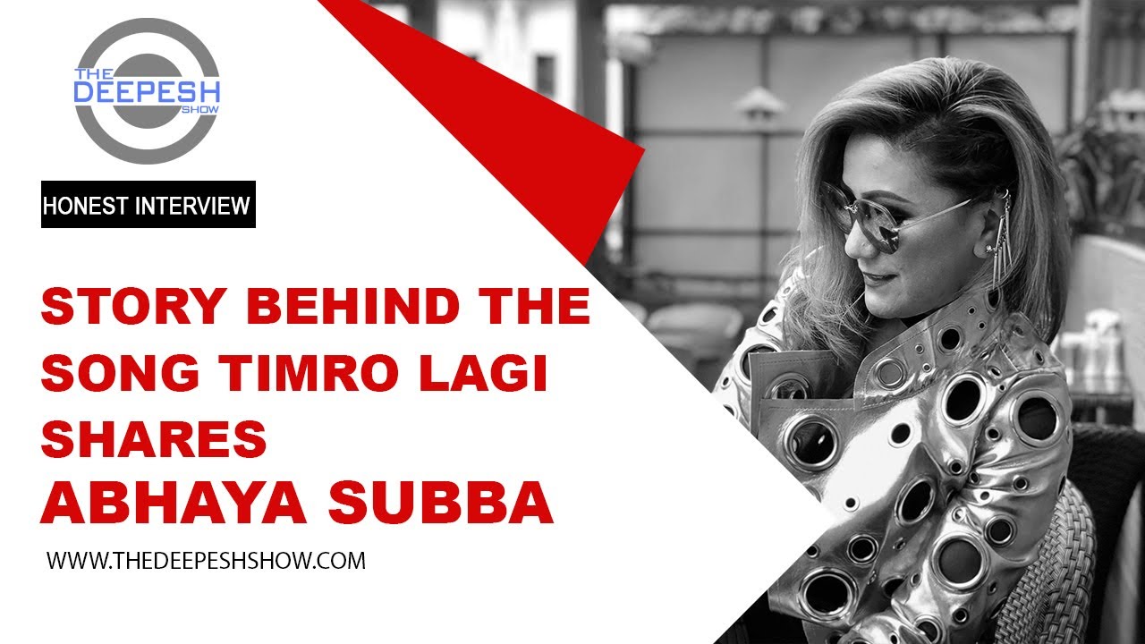 Story behind the song "Timro Lagi" shares Abhaya Subba | Latest ...