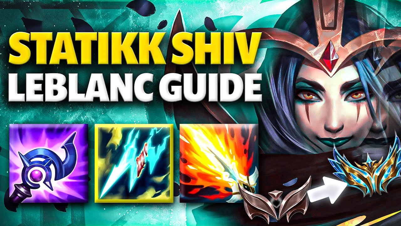 Everything You Need To Know About Statikk Shiv Leblanc (In-Depth Guide ...