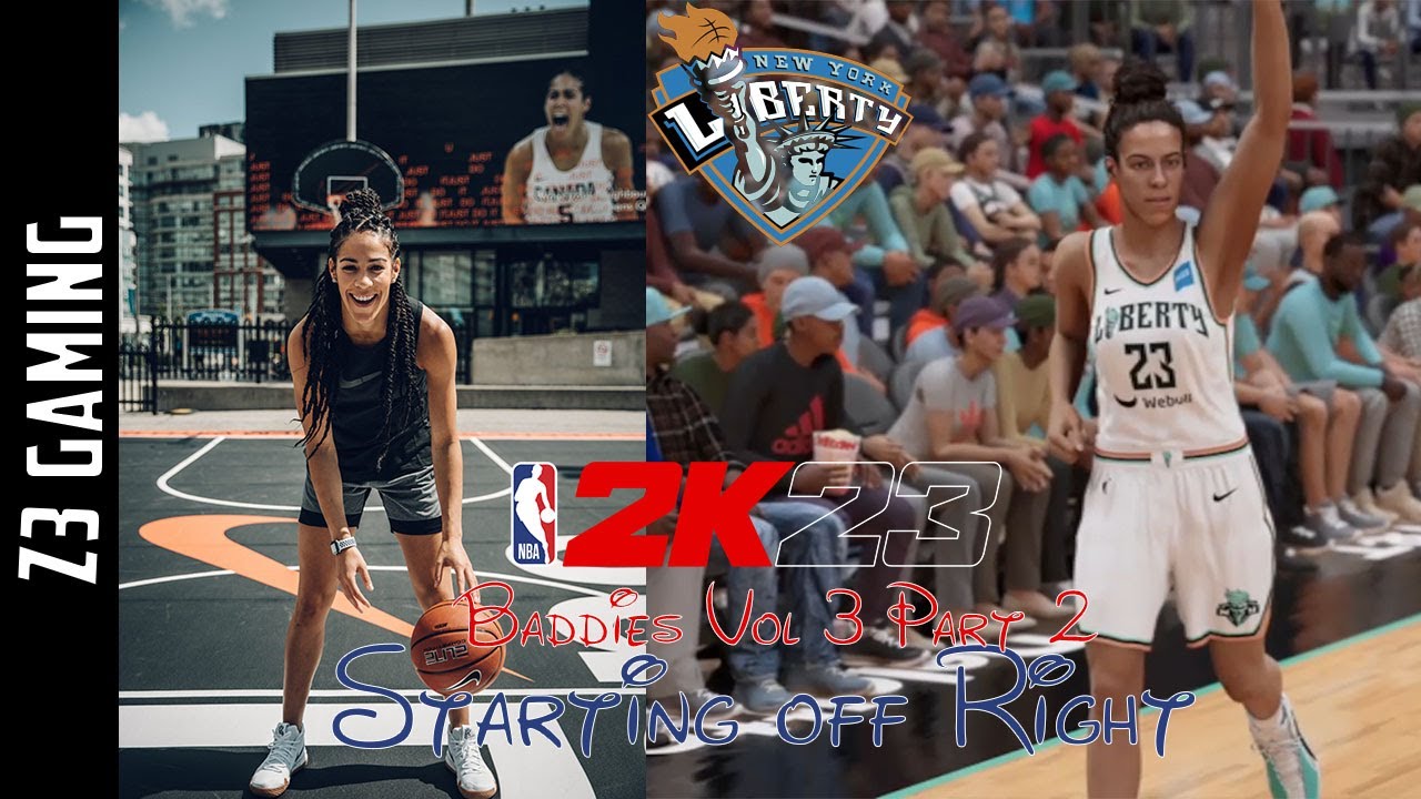 Starting off Right |Baddies Vol 3| NBA 2K23 Part 2 - YouTube