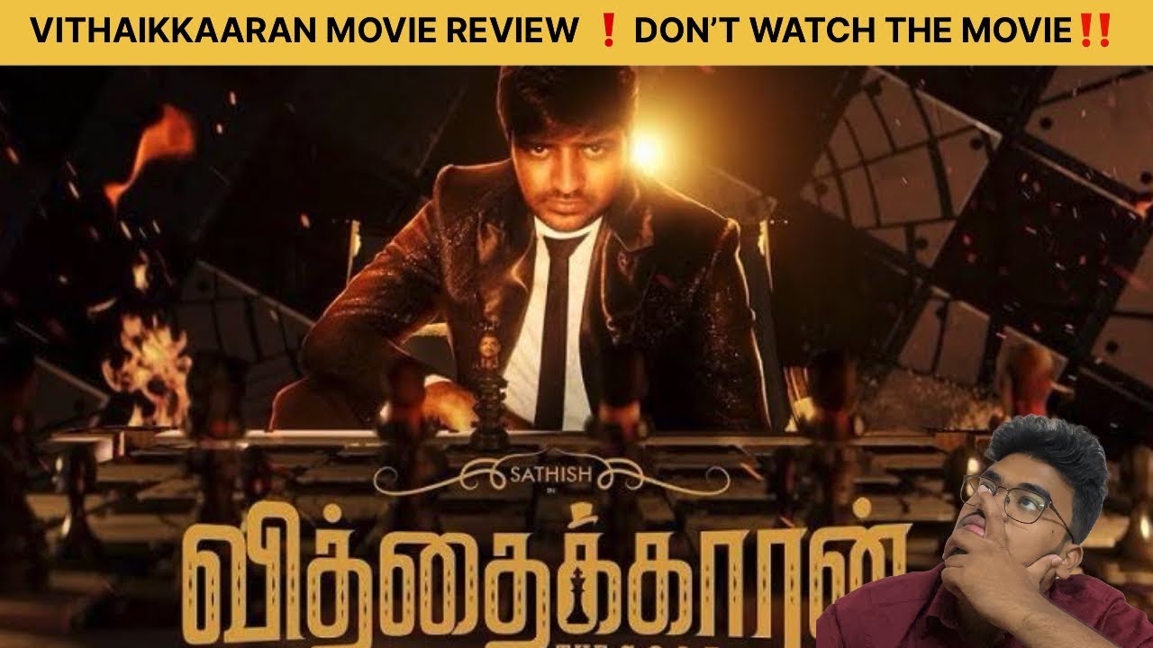 Vithaikkaaran Movie Tamil Review | Sathish | Simran Gupta | Marimuthu ...