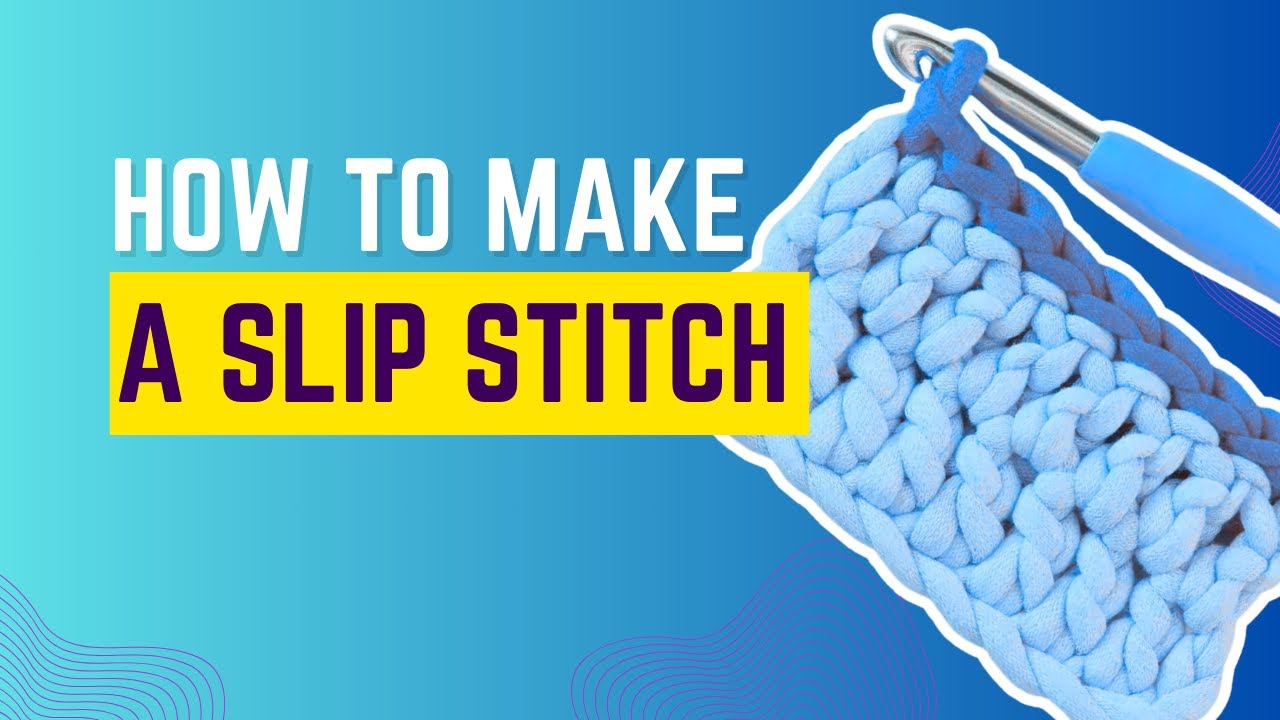 Slip Stitch Made Easy with This One Trick - YouTube