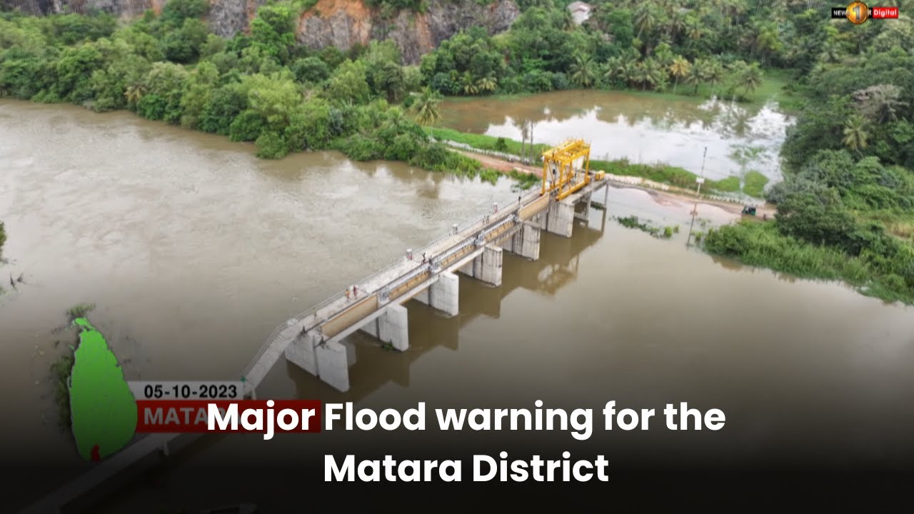 Major Flood warning for the Matara District - YouTube