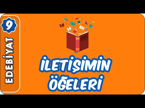 İletişimin Öğeleri | 9. Sınıf Edebiyat
