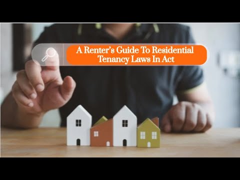 A Renter’s Guide To Residential Tenancy Laws In Act | Bond Cleaning ...