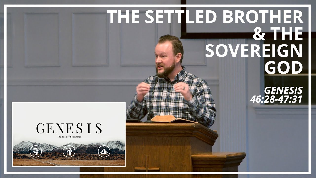 The Settled Brother & the Sovereign God (January 8, 2023) - YouTube