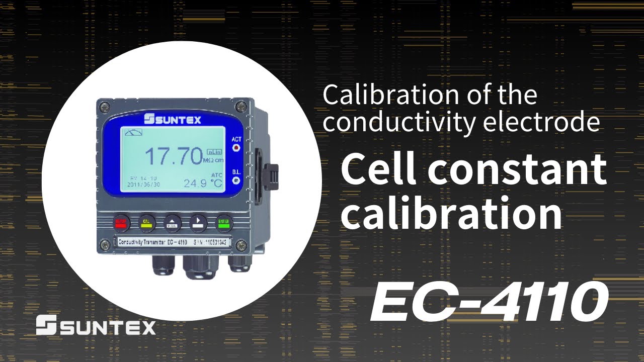 【SUNTEX】Conductivity calibration using the cell constant | EC-4110/EC ...