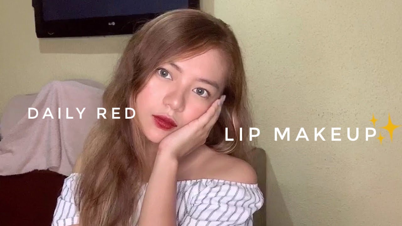 DAILY RED LIP MAKEUP | Philippines - YouTube