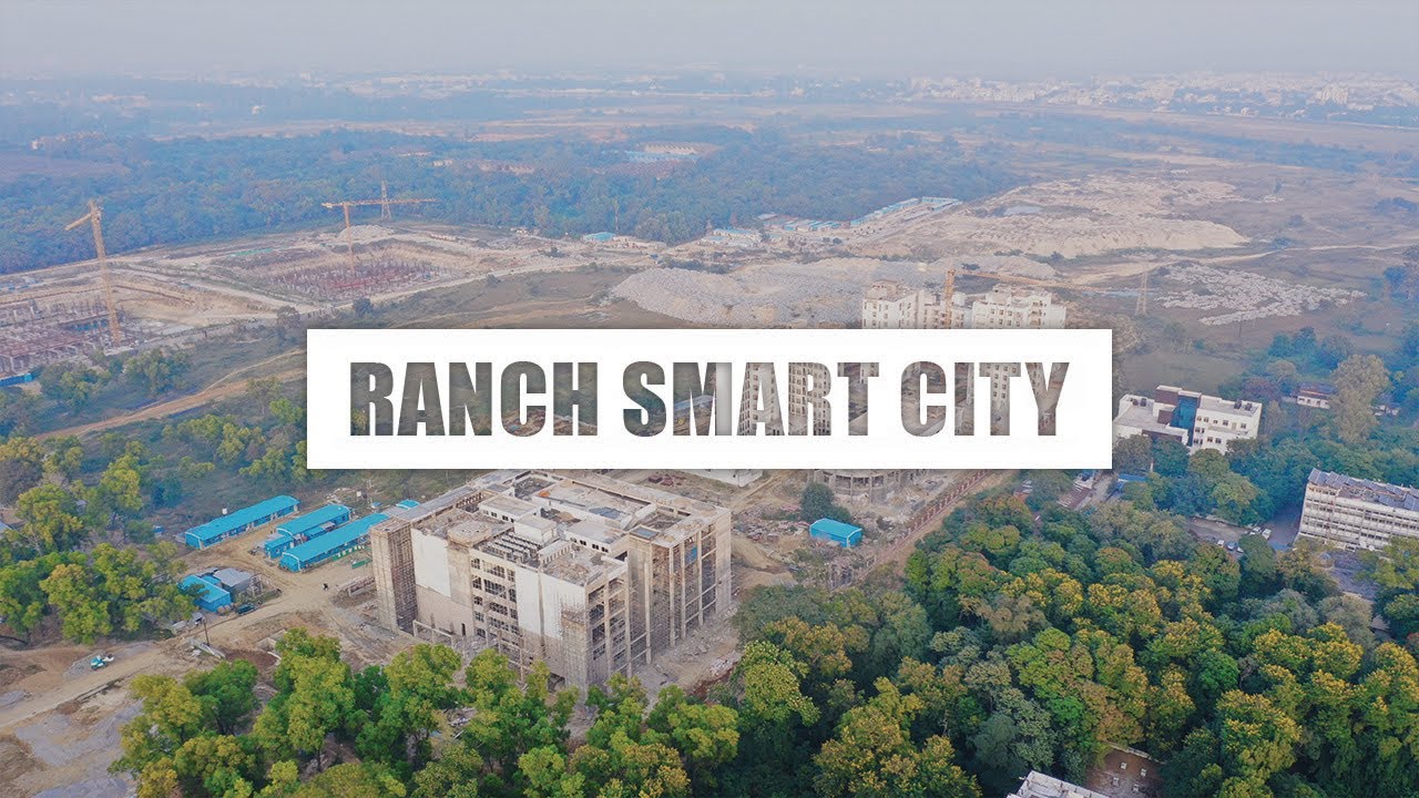 Ranchi Smart City | Jharkhand Investment Destination | Ranchi | Visit ...