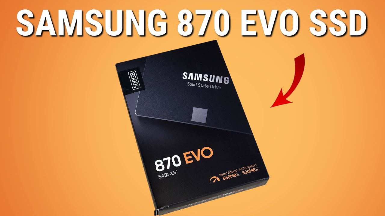 Samsung 870 EVO SSD Unboxing and What To Expect.. - YouTube