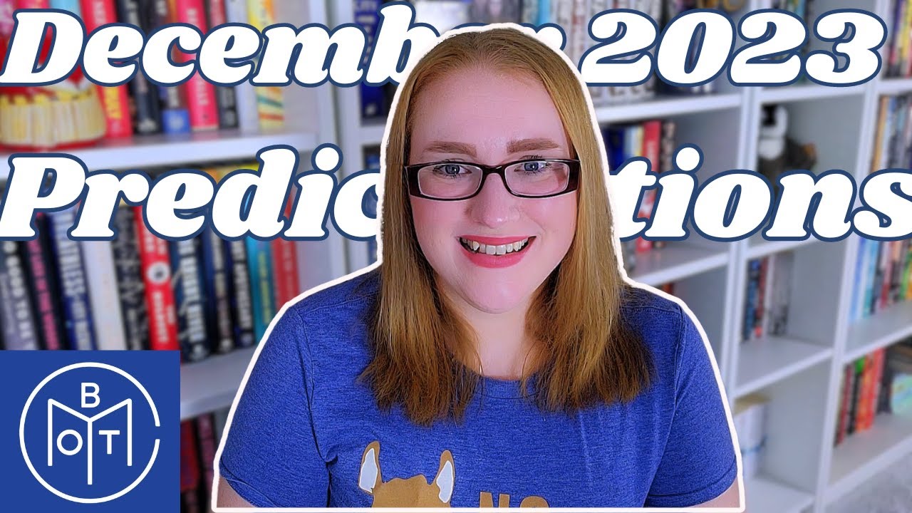 Book of the Month Predictions || December 2023: A Truly Hot Mess - YouTube