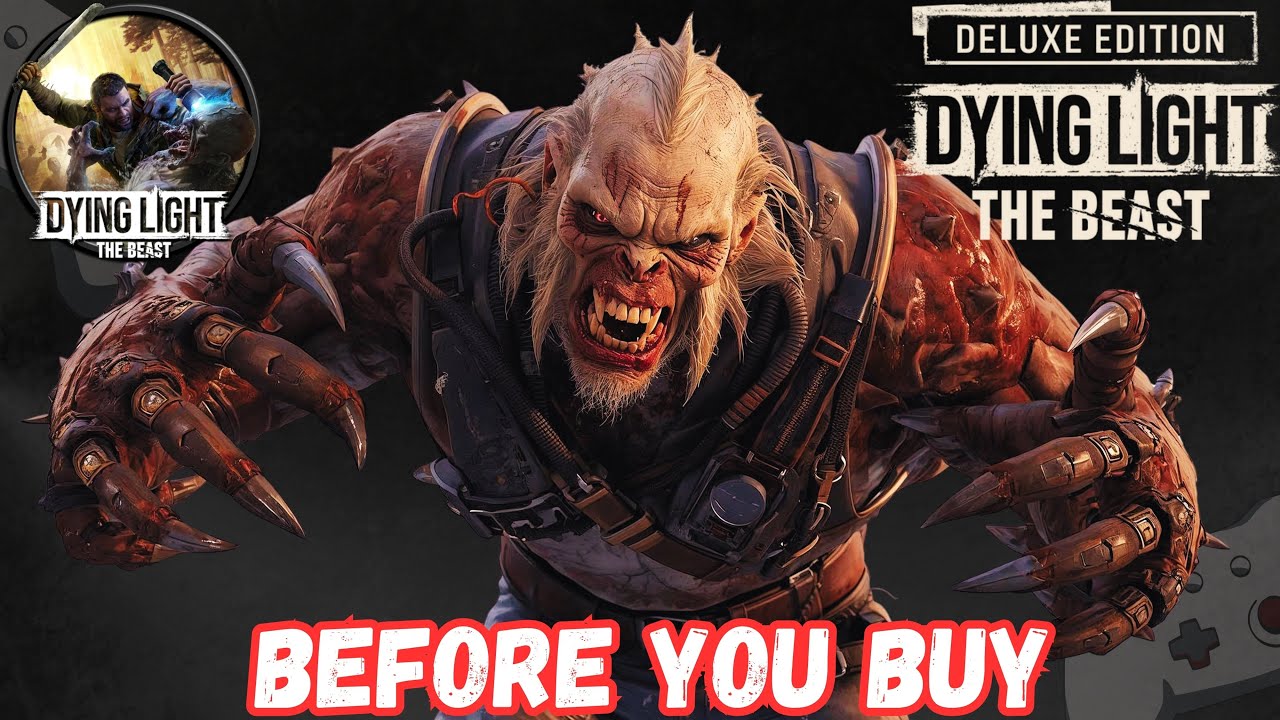 WATCH THIS Before You Buy - Dying Light The Beast Gameplay - YouTube