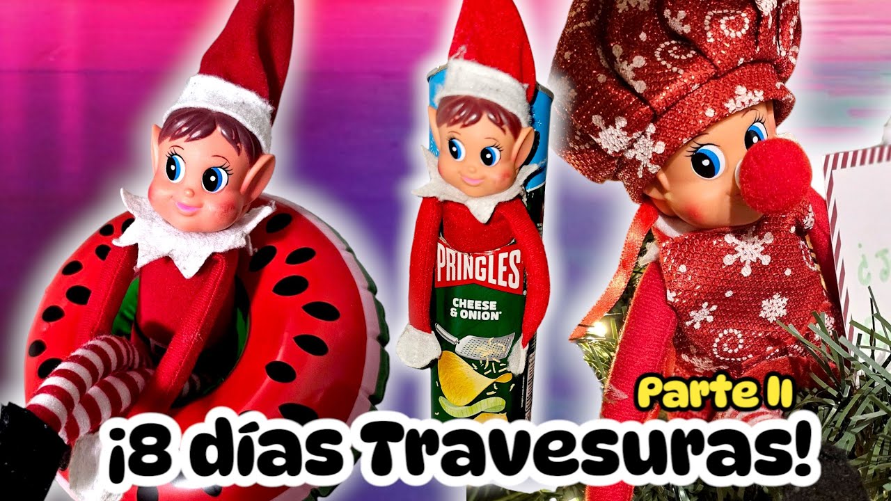 ¡Las Mejores Travesuras del Elfo de Navidad para NIÑOS! - YouTube