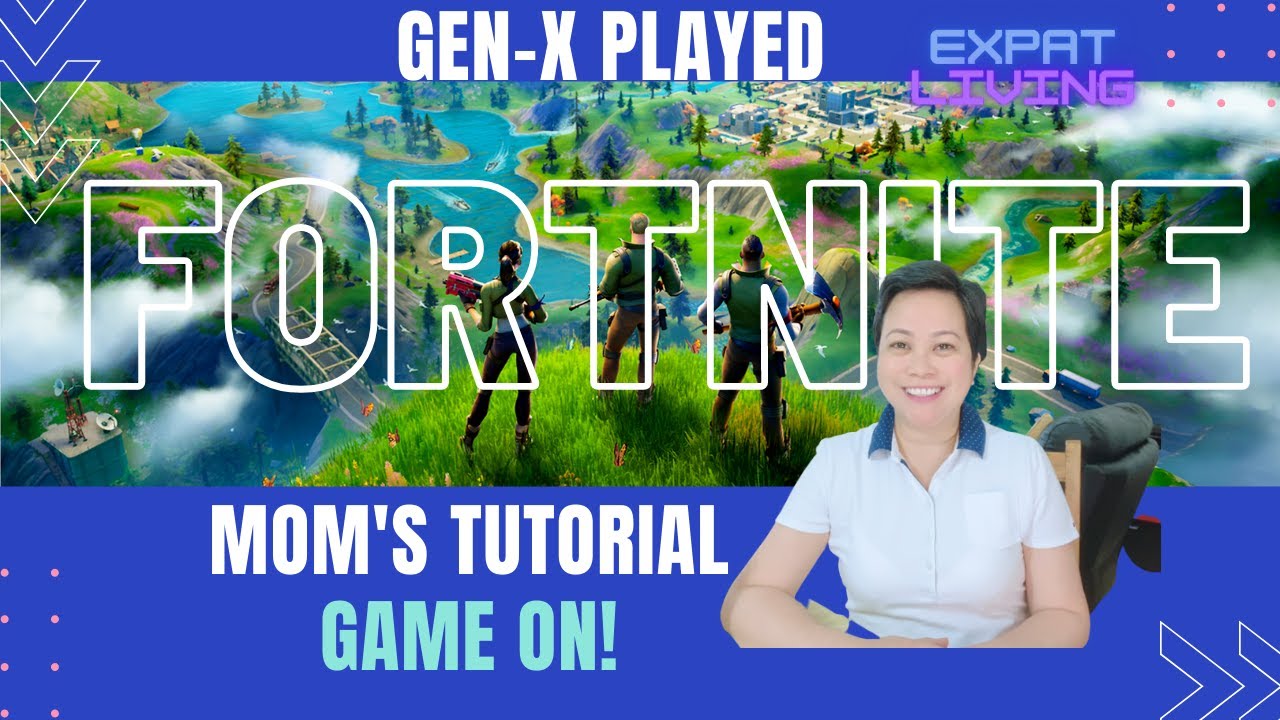 HOW TO PLAY FORTNITE? MOM’S EDITION! | Leah Acebuche - YouTube
