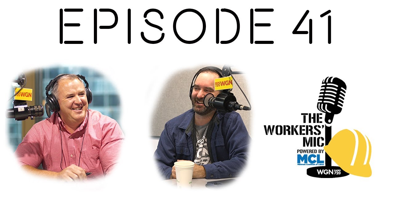 The Workers' Mic ft. Ed Maher and Phil Davidson - Ep. 41 - YouTube