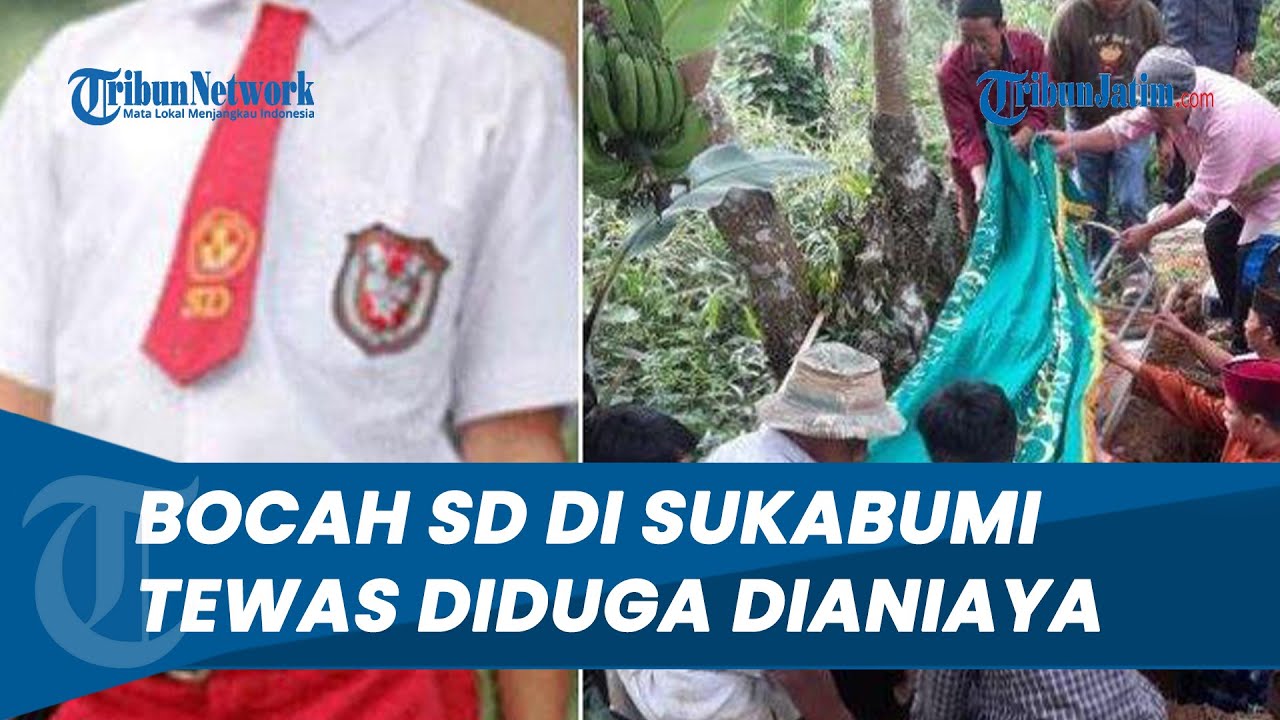 Polisi Periksa Pihak Sekolah, Bocah Kelas 2 SD di Sukabumi Tewas Diduga ...