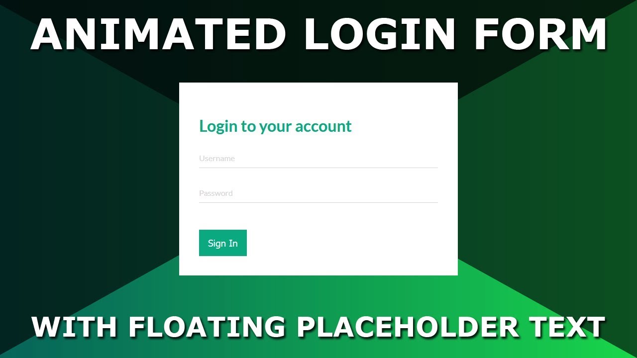 How To Create Animated Login Form With Floating Placeholder Text Youtube