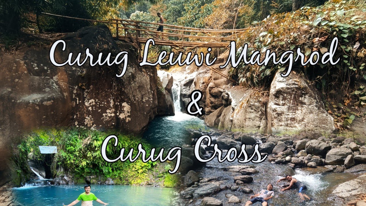 Curug Leuwi Mangrod dan Curug Cross | keindahan alam di Padarincang # ...