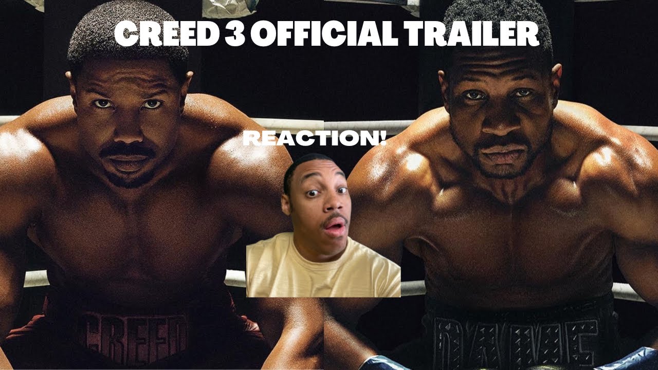 CREED III | Official Trailer | Reaction! - YouTube