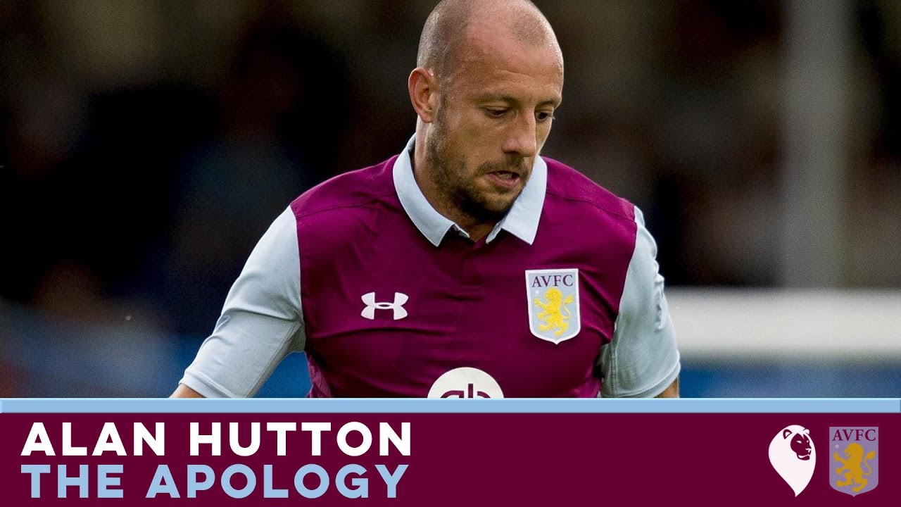 ALAN HUTTON | THE APOLOGY - YouTube