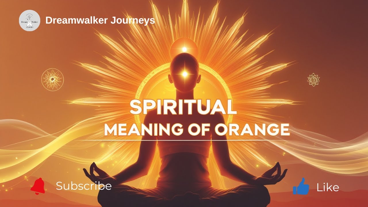 Spiritual Meaning of Orange | Energy, Creativity, Healing & Emotional ...