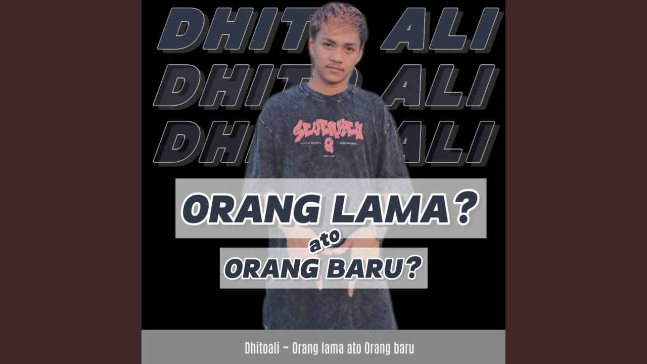 ORANG LAMA? ATO ORANG BARU? - YouTube