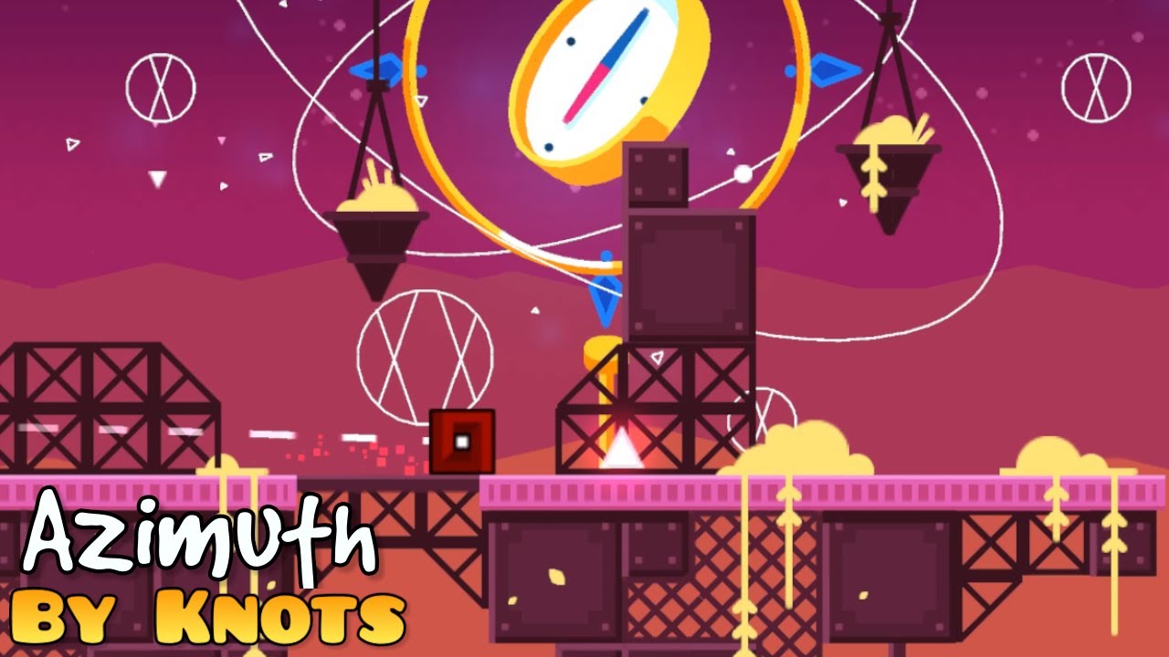 Azimut By Knots ( Geometry Dash ) - YouTube