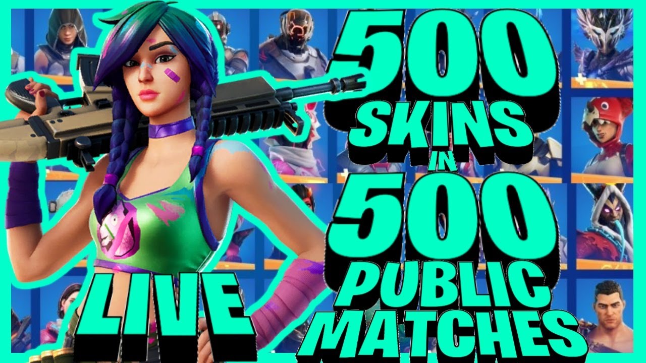 🔴 LIVE! 500 SKINS IN 500 PUBLIC MATCHES WITH MEMBERS AND SUBSCRIBERS ...