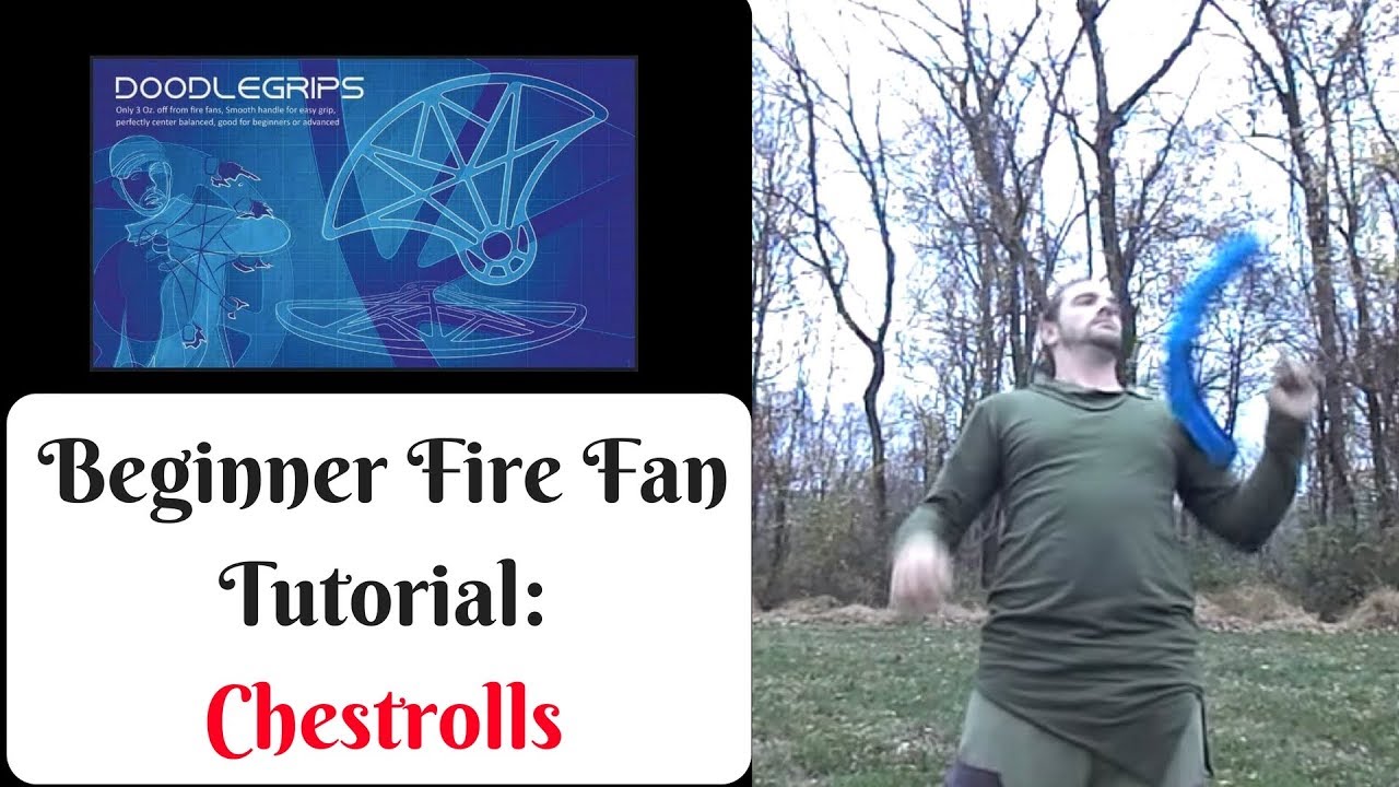 Beginner Fire Fan Tutorial: ChestRolls - YouTube