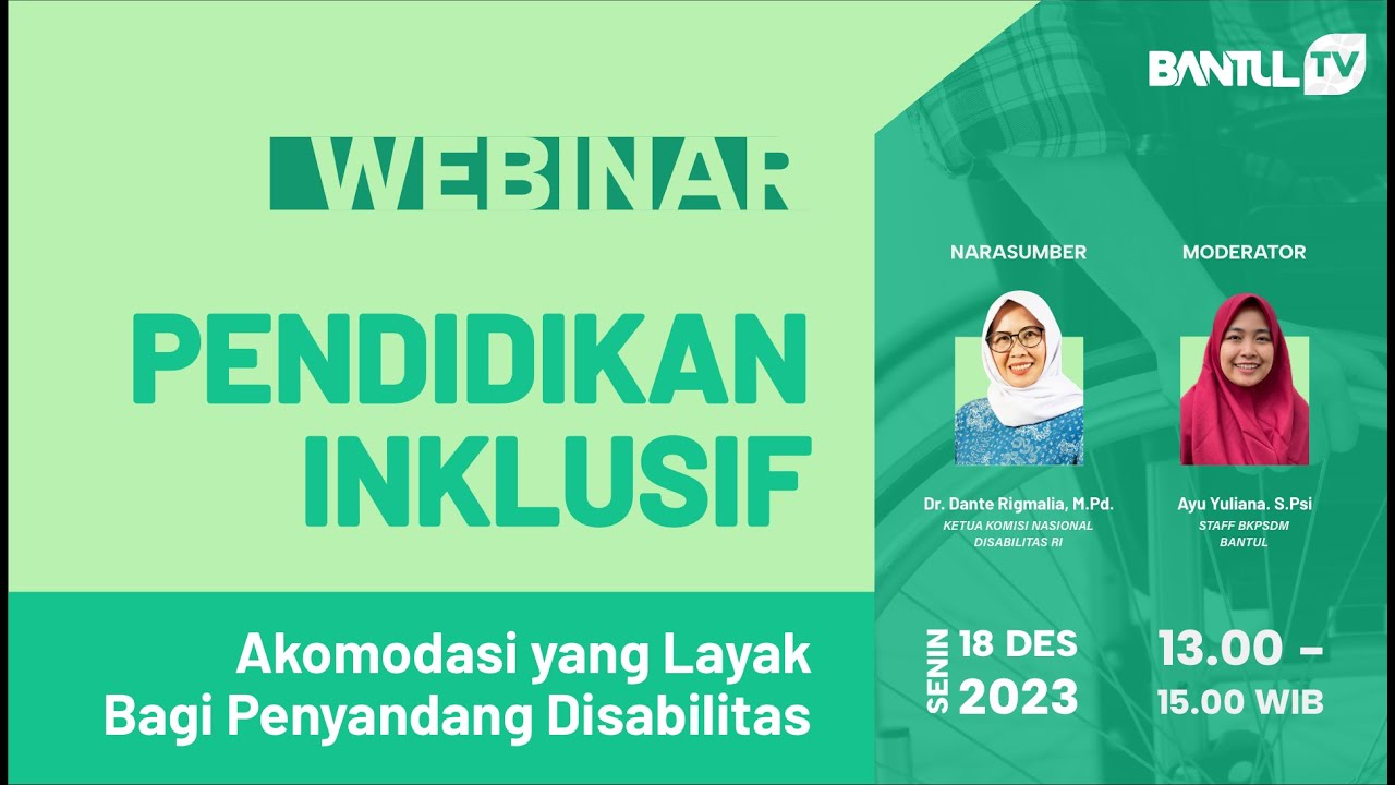 WEBINAR | Pendidikan Inklusif Akomodasi yang Layak Bagi Penyandang ...