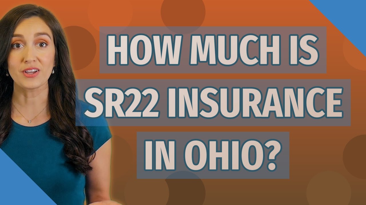 How much is sr22 insurance in Ohio? - YouTube