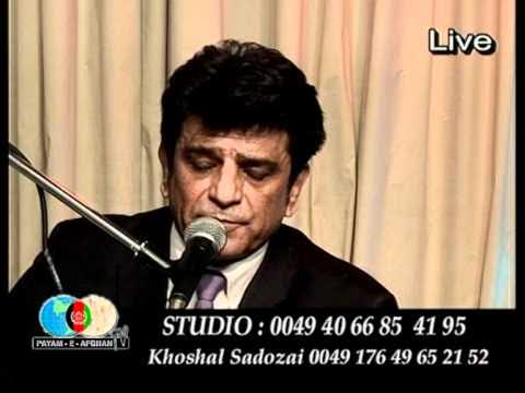 Khoshal Sadozai -- Live Payame afghan TV -- - YouTube
