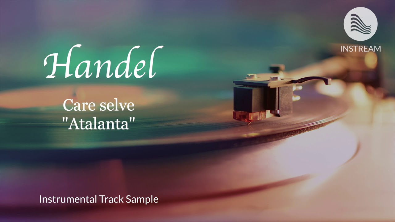 Handel - Care selve "Atalanta" (inst.) - YouTube