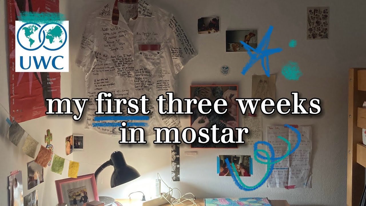 first three weeks in uwc | UWC Mostar - YouTube