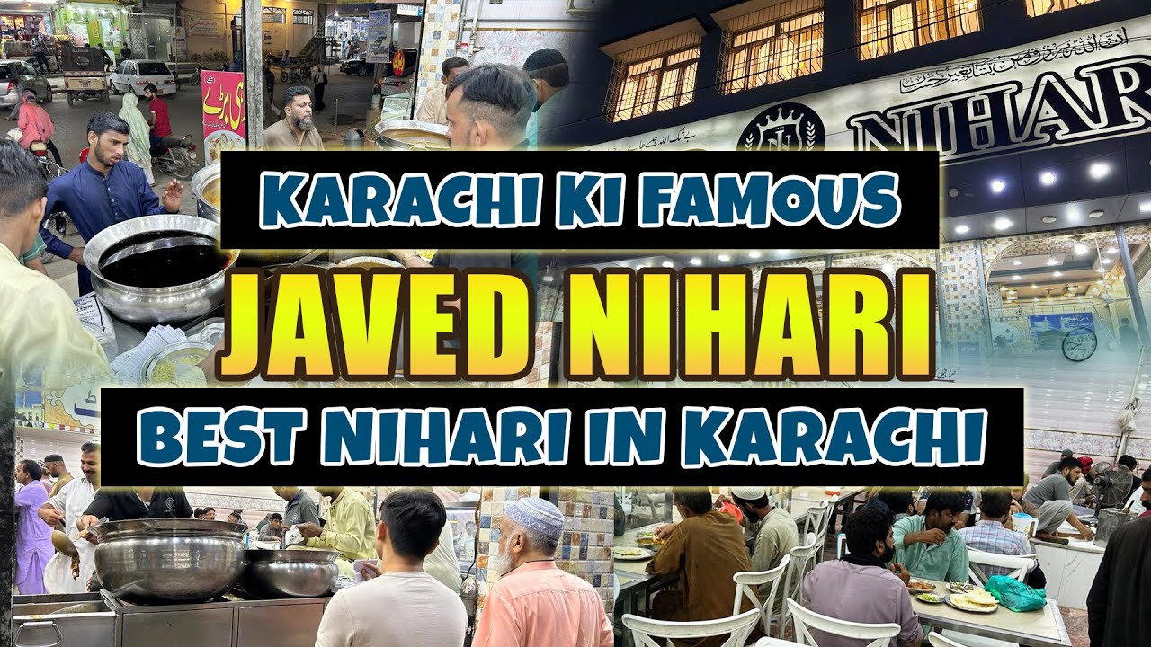 Karachi Ki Famous Javed Nihari - Best Nihari in Karachi - YouTube