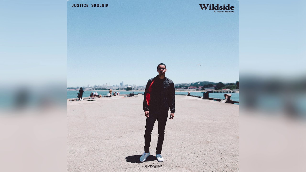 Justice Skolnik - Wildside (ft. Sarah Reeves) - YouTube