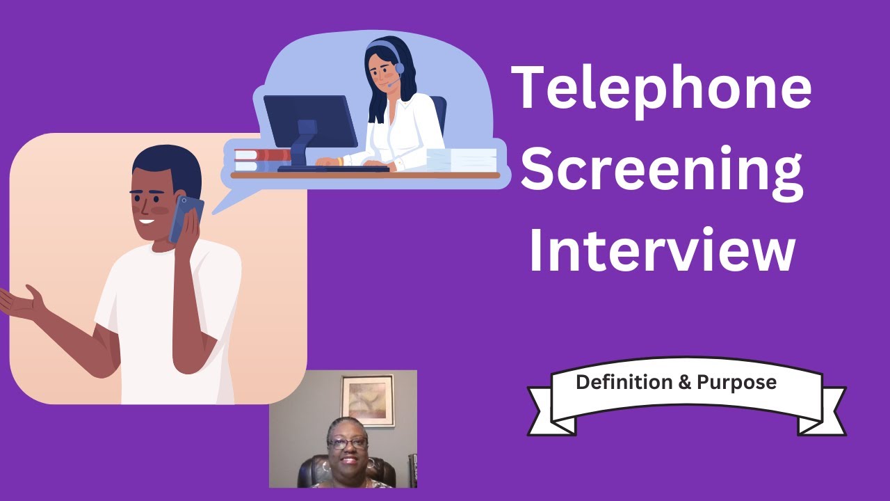 Telephone Screen - Definition and Purpose - YouTube