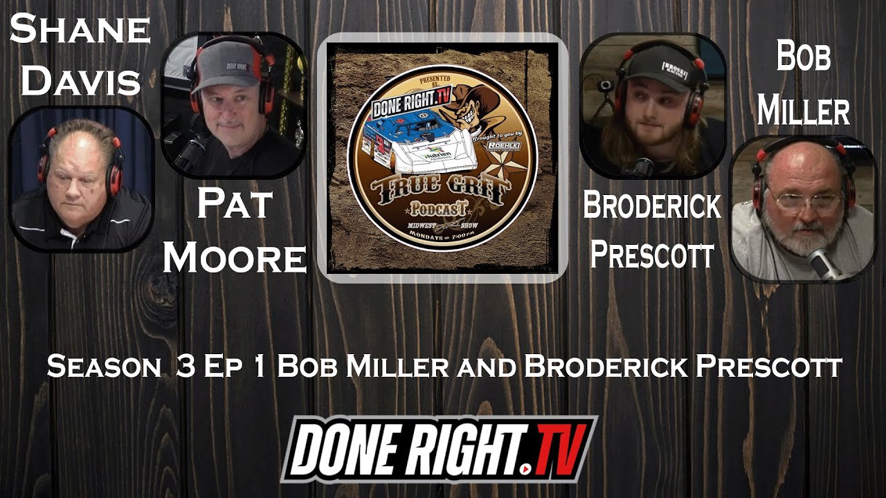 True Grit Podcast Season 3 Ep 1 Bob Miller and Broderick Prescott - YouTube