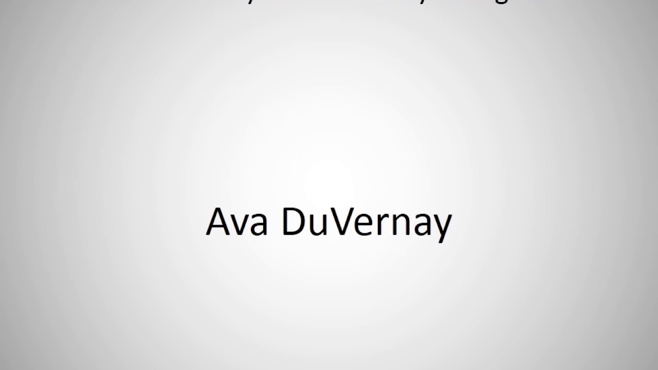 How To Say Ava DuVernay In English YouTube how-to-say-ava-duvernay-in-english-youtube
