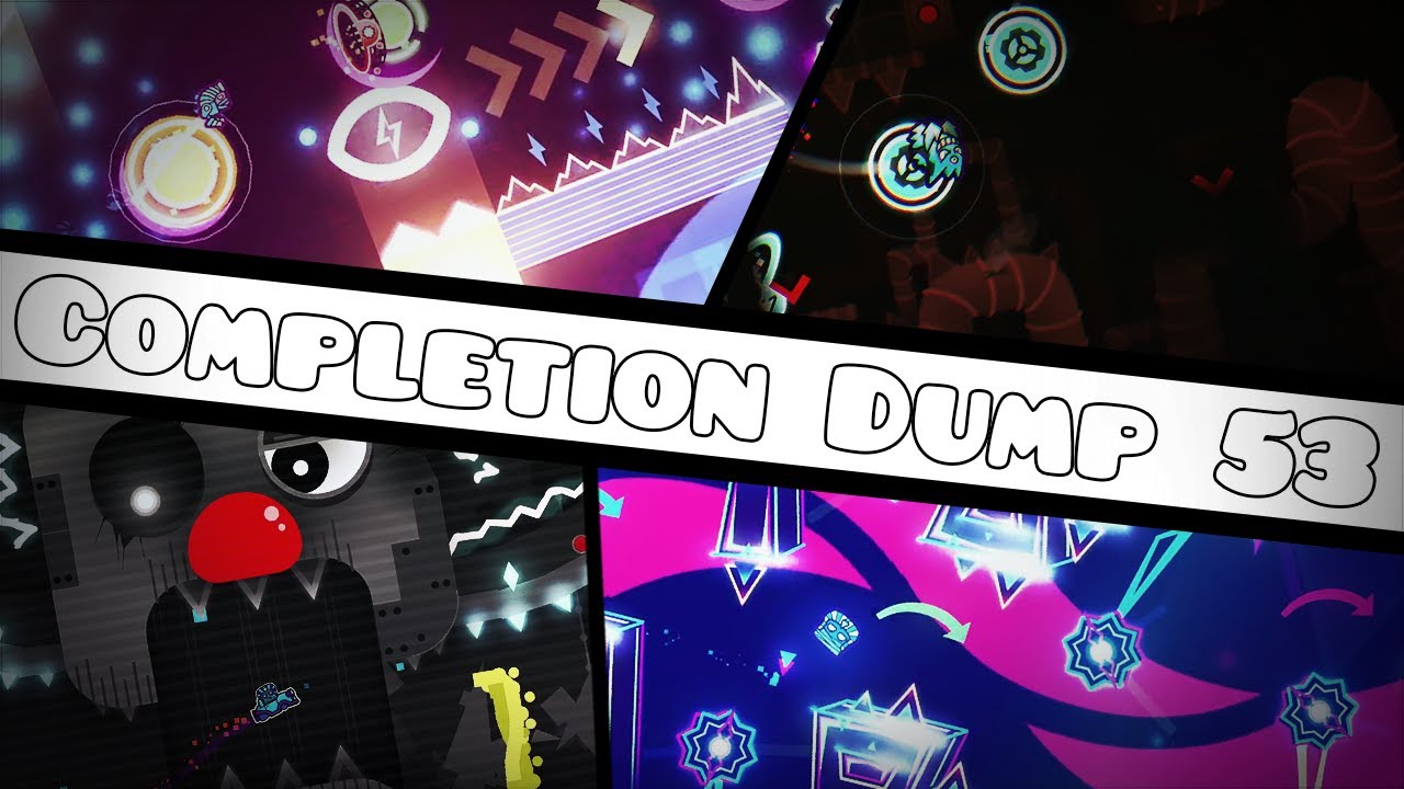 Completion Dump 53 - YouTube