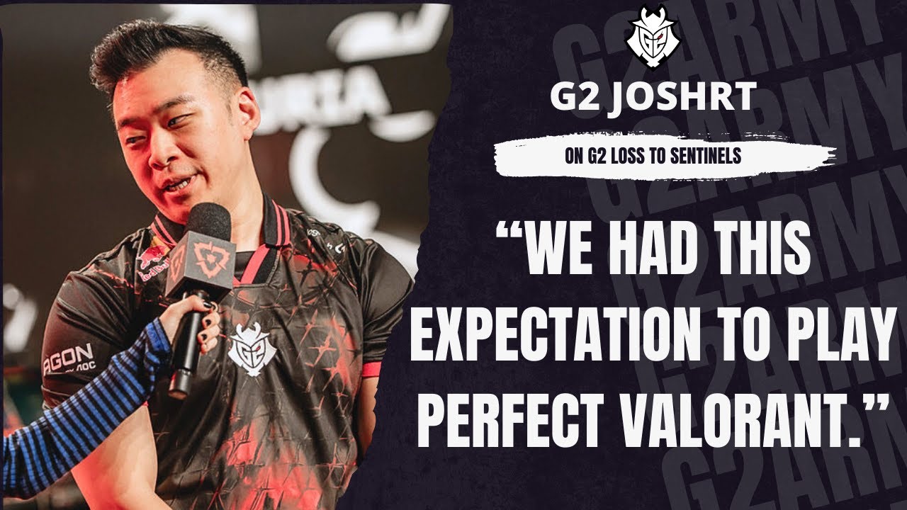 G2 JoshRT after SEN Loss: "We had this expectation to play perfect ...