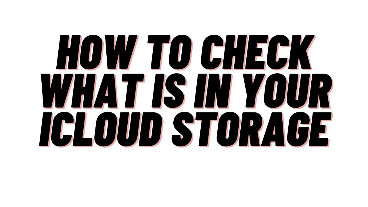 How To Check What Is In Your Icloud Storage YouTube how-to-check-what-is-in-your-icloud-storage-youtube
