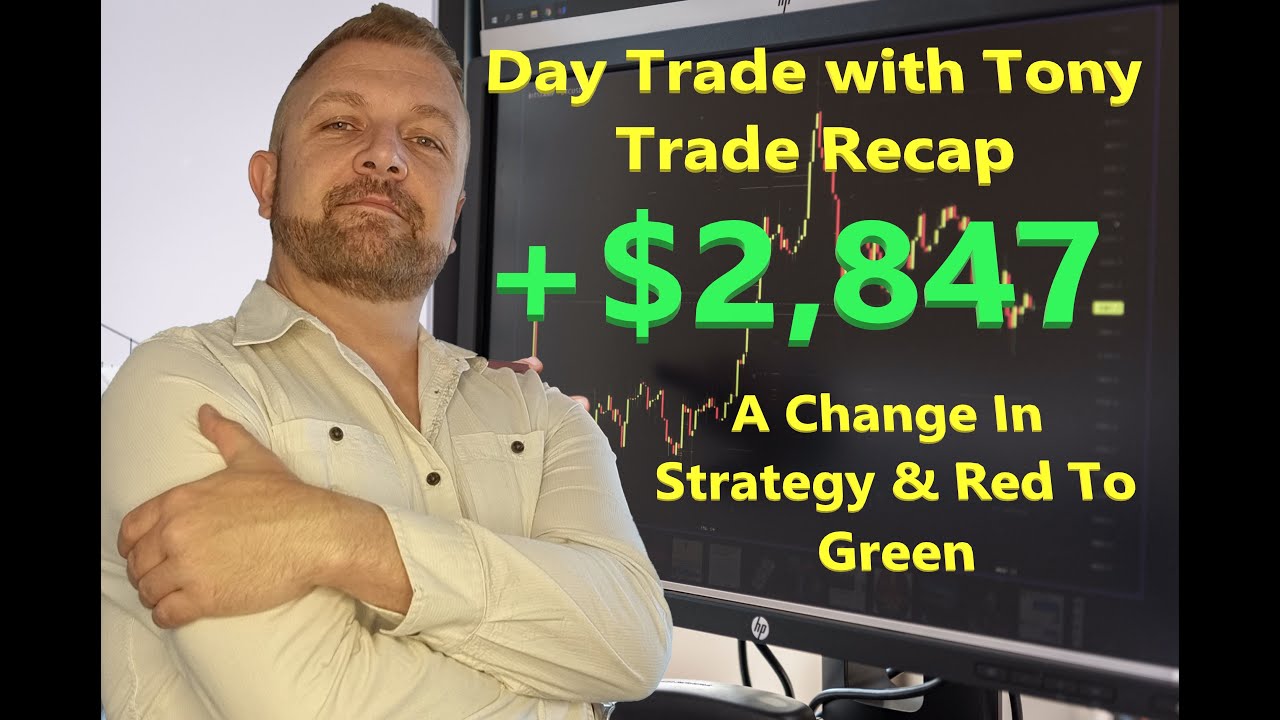 Day Trade With Tony Trade Recap +$2,847, 8 Stocks, 10 Trades From Red ...